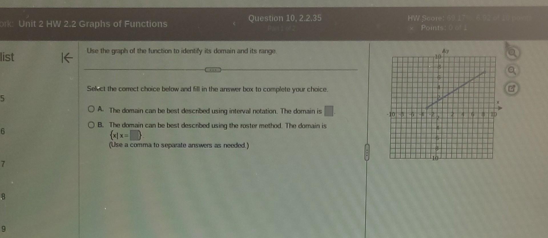 Solved this a 2 part question for the domain and the range I | Chegg.com