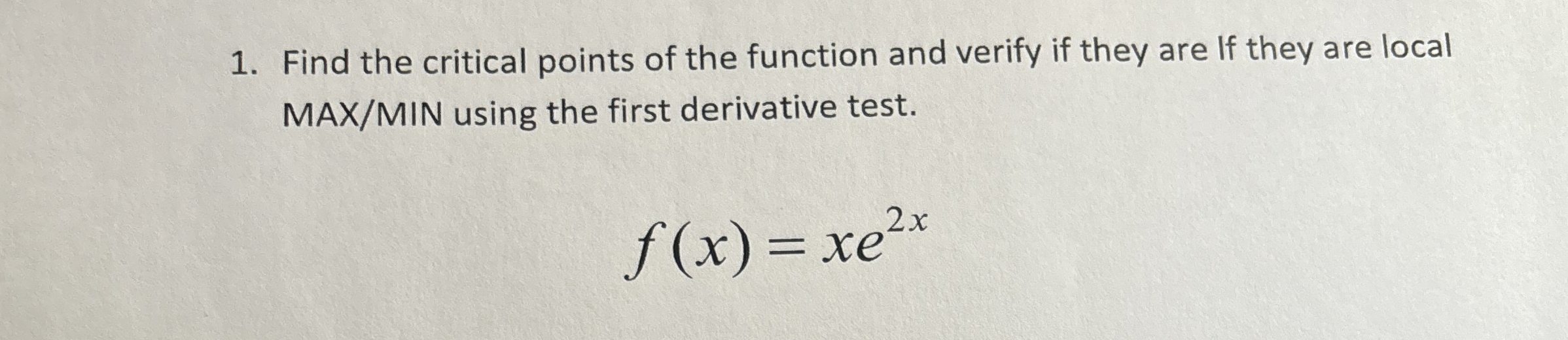Solved Find the critical points of the function and verify | Chegg.com