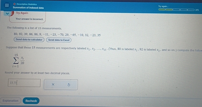 Solved Summation of indexed dataTry AgainYour answer is | Chegg.com