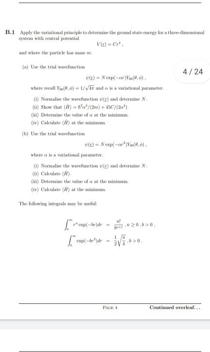 Solved B.1 Apply the variational principle to determine the | Chegg.com
