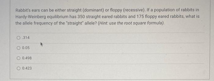 Solved Rabbit's ears can be either straight (dominant) or | Chegg.com