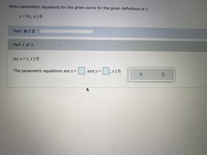 Solved Write Parametric Equations For The Given Curve For