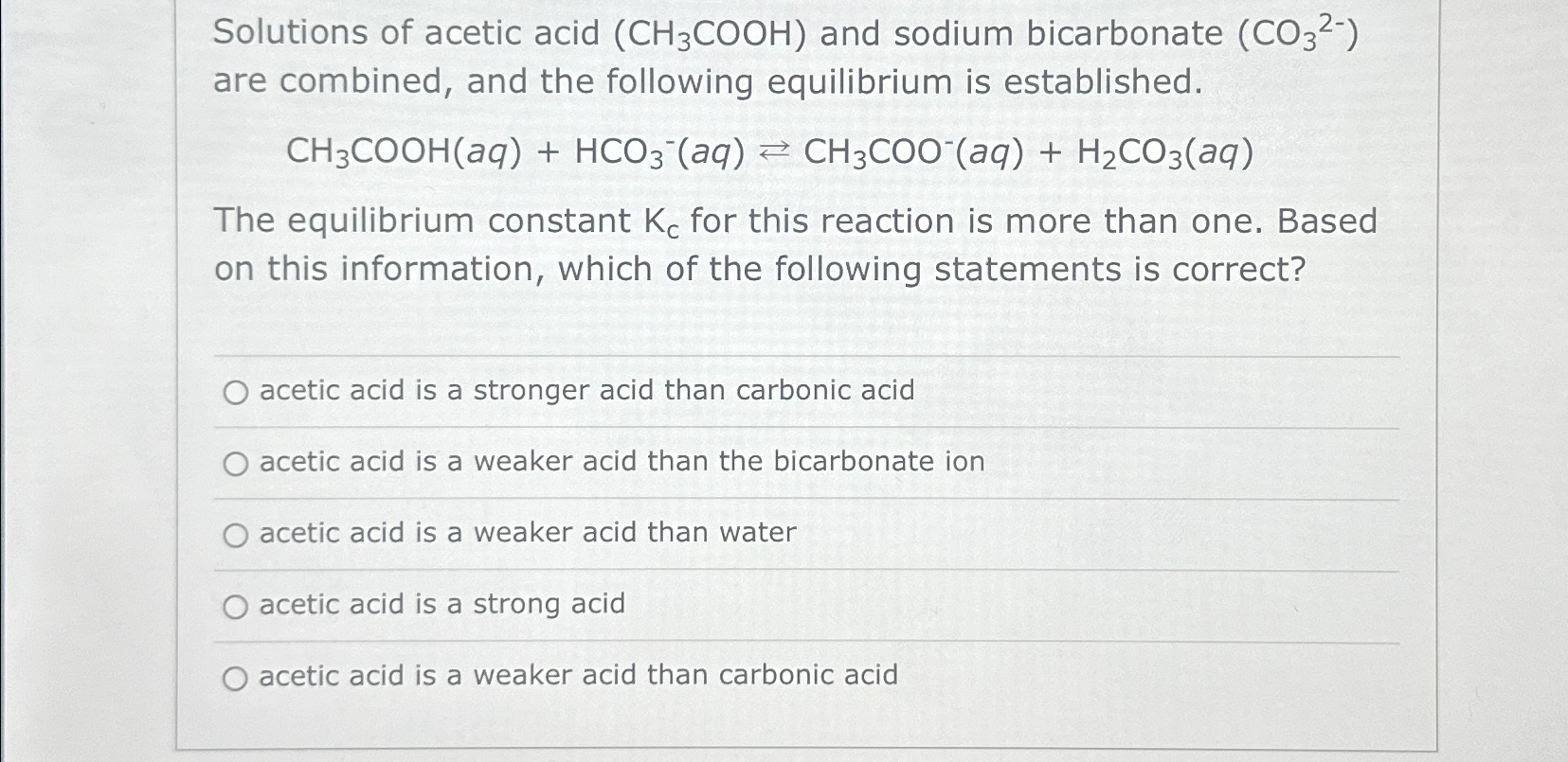 Solved Solutions of acetic acid (CH3COO H) ﻿and sodium | Chegg.com