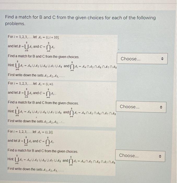 Solved Find a match for B and C from the given choices for | Chegg.com