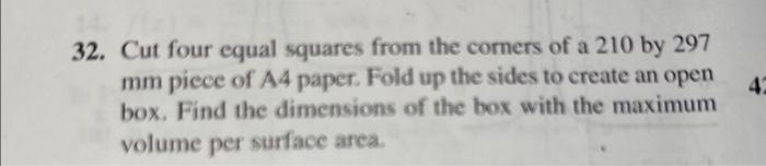 Solved 32. Cut four equal squares from the corners of a 210 | Chegg.com