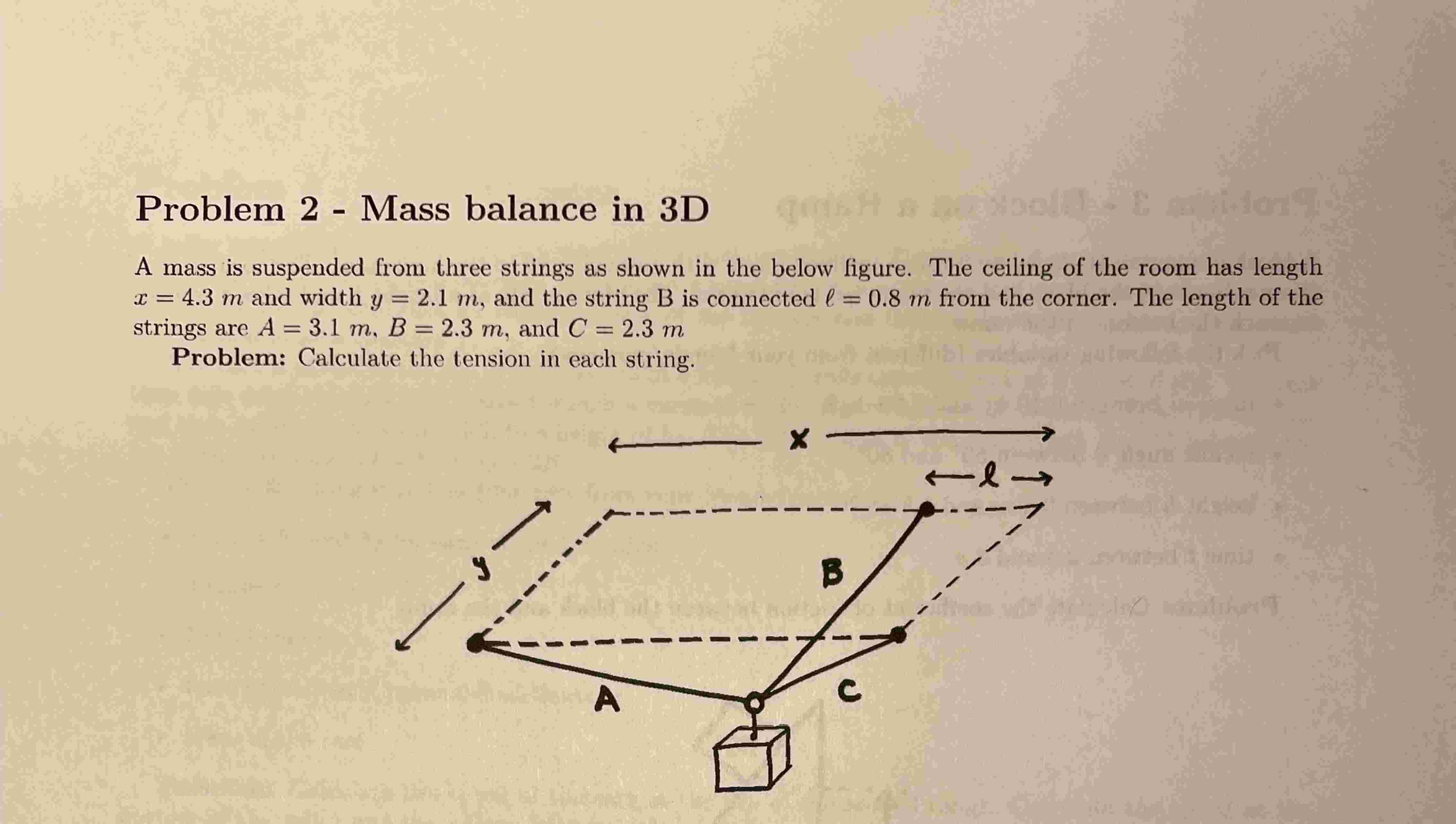 Solved Problem 2 - ﻿Mass balance in 3DA mass of 10kg is | Chegg.com