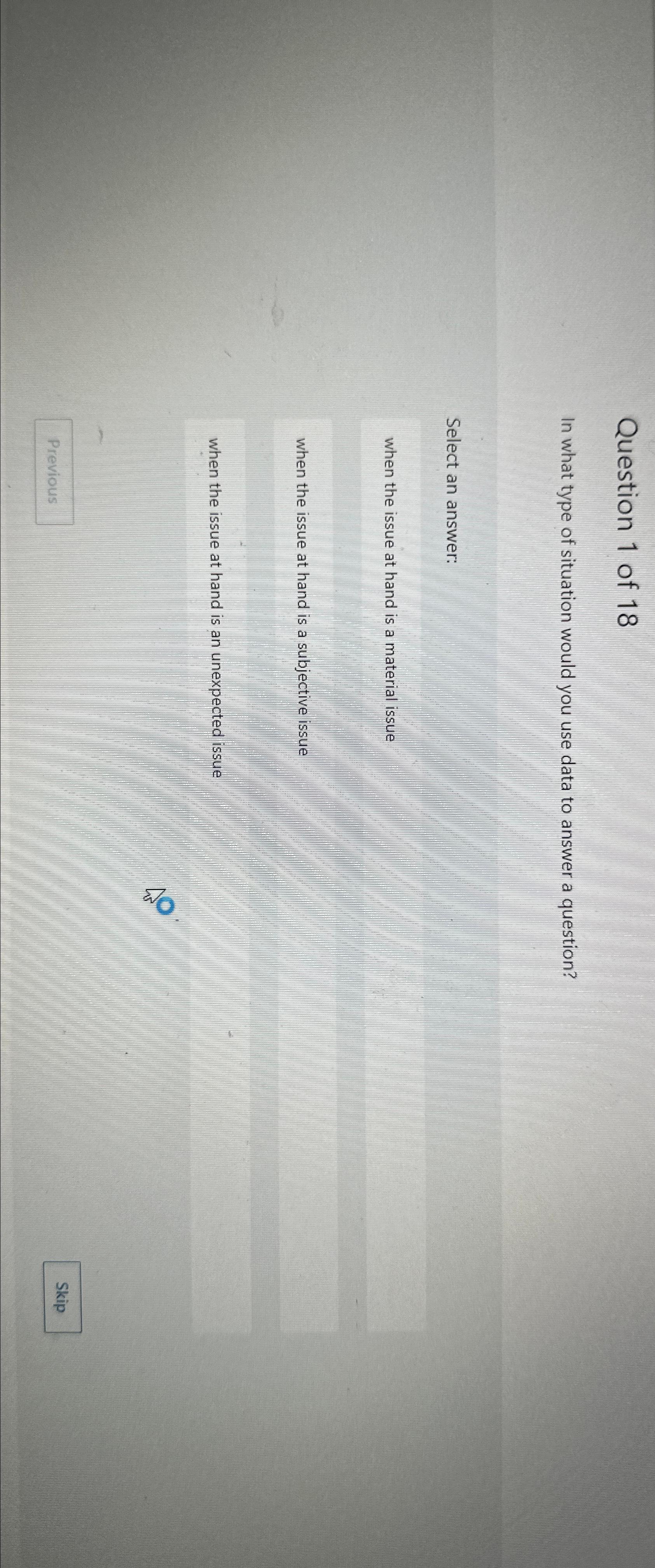 Solved Question 1 ﻿of 18In what type of situation would you | Chegg.com