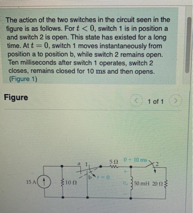 Solved The action of the two switches in the circuit seen in | Chegg.com