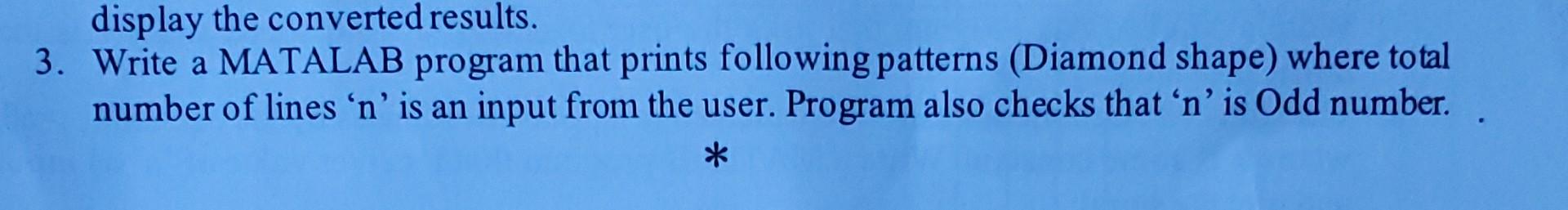 Solved display the converted results. 3. Write a MATALAB | Chegg.com