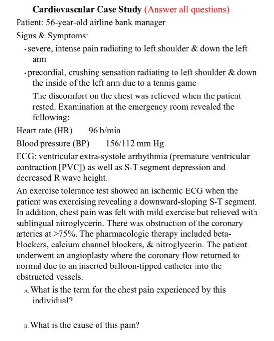 Solved Cardiovascular Case Study (Answer all questions) | Chegg.com