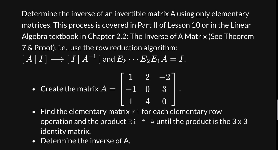 Solved Determine the inverse of an invertible matrix A using | Chegg.com