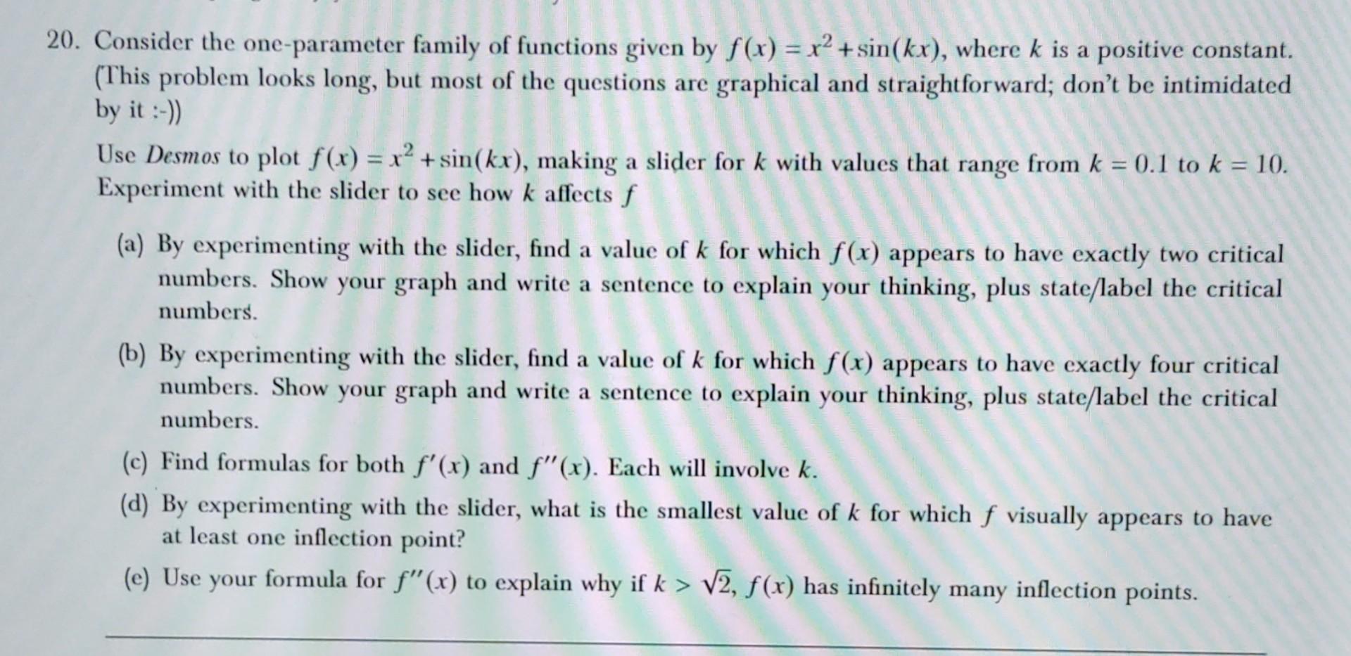 Solved 20. Consider the one-parameter family of functions | Chegg.com
