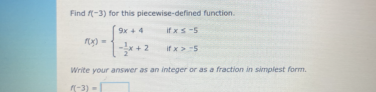 Solved Find f(-3) ﻿for this piecewise-defined | Chegg.com