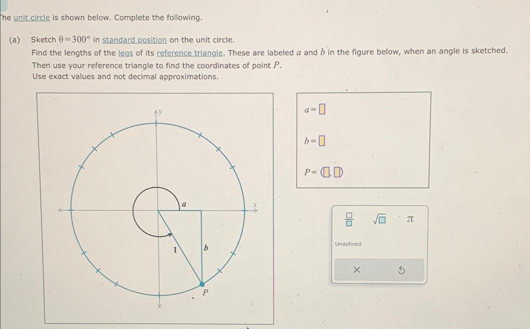 Solved he unit circle is shown below. Complete the | Chegg.com