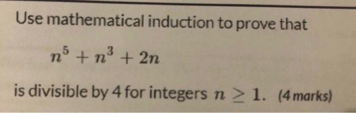 Solved Use mathematical induction to prove that m5 + n° + 2n | Chegg.com