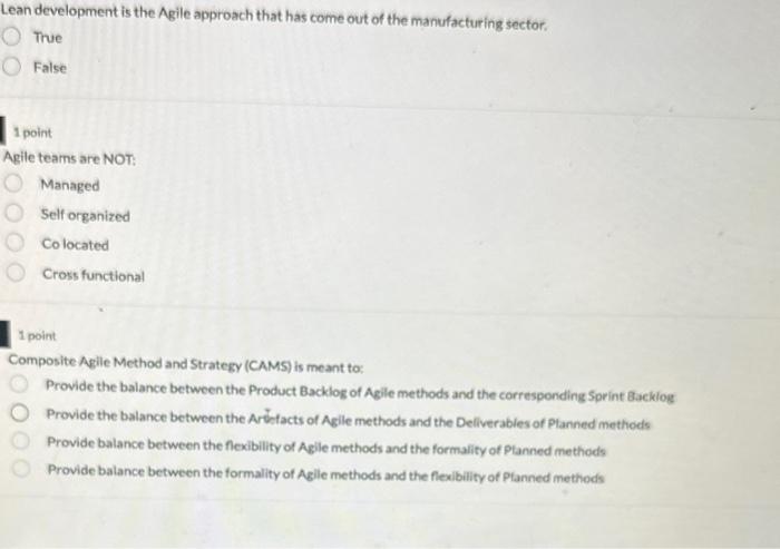 Solved Lean development is the Agile approach that has come | Chegg.com