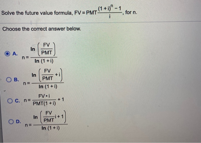 Solved (1 + i)" - 1 Solve the future value formula, FV = | Chegg.com