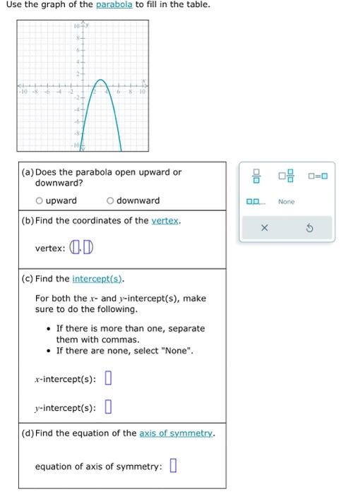 Solved (a) Does the parabola open upward or downward? upward | Chegg.com