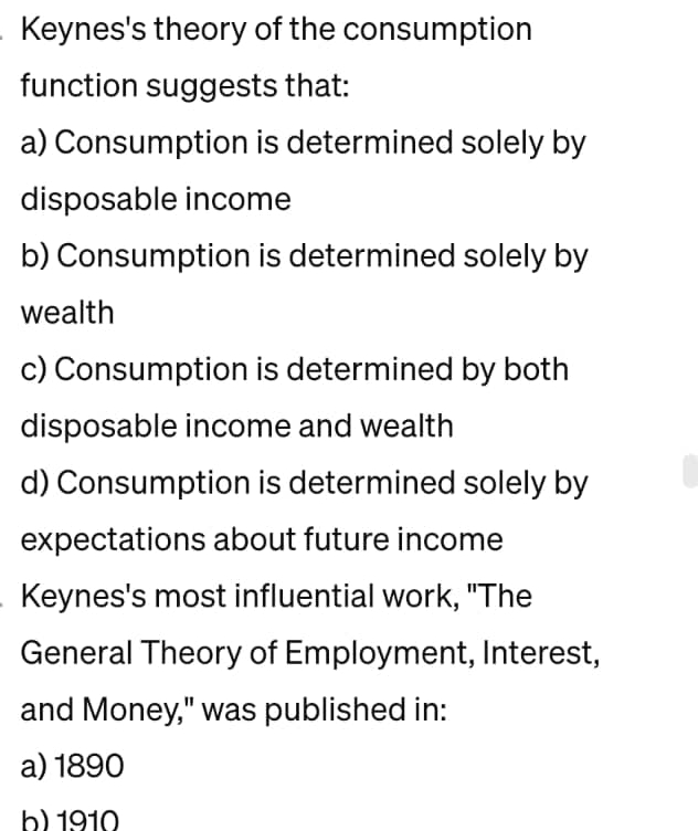 Solved Economic Keyness Theory Of The Consumption Function