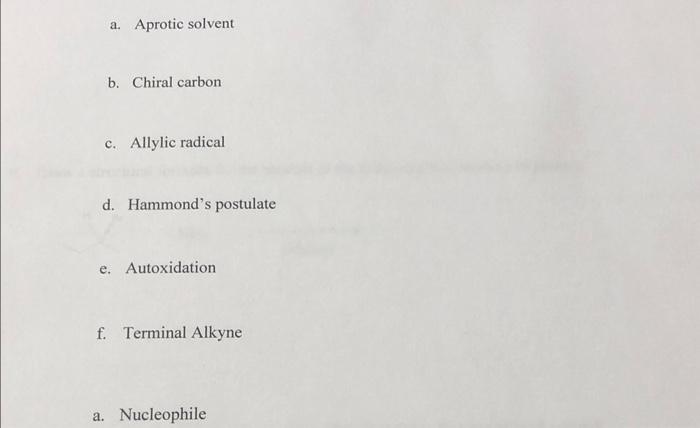 Solved Define the following?A. Aprotic Solvent B. Allylic | Chegg.com