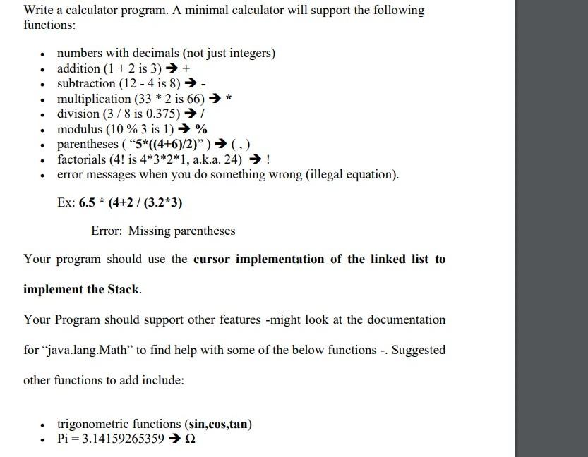 Write a calculator program. A minimal calculator will | Chegg.com