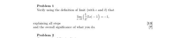 Solved Problem 1 Verify using the definition of limit (with | Chegg.com