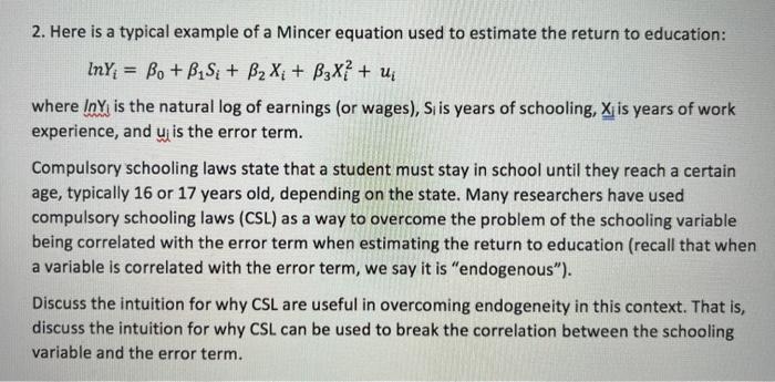 2. Here is a typical example of a Mincer equation | Chegg.com