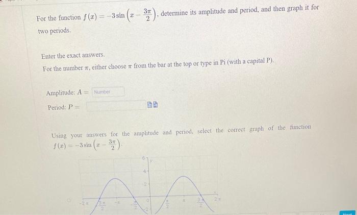 Solved For the function f(x)=−3sin(x−23π), determine its | Chegg.com