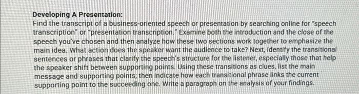 Developing A Presentation: Find the transcript of a | Chegg.com
