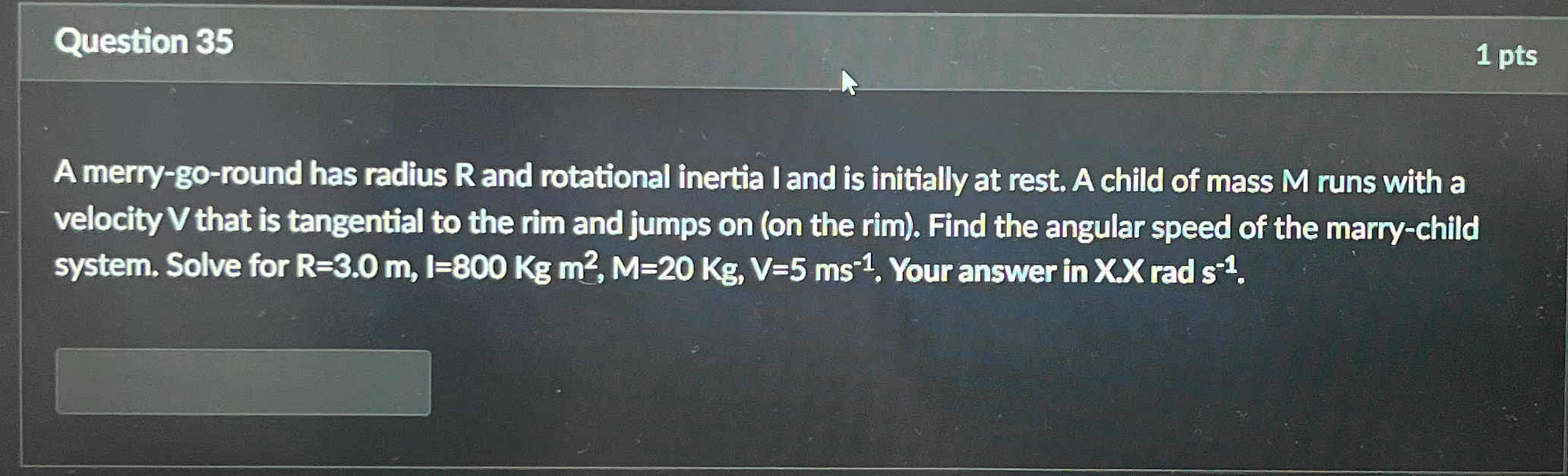 Solved Question 351 ﻿ptsA merry-go-round has radius R ﻿and | Chegg.com