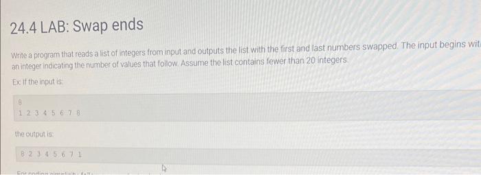 Solved 244 Lab Swap Ends Write A Program That Reads A List