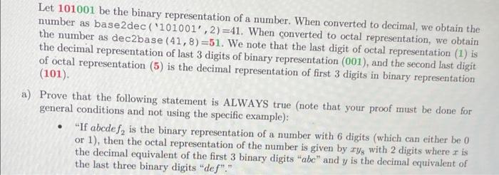 Solved Let 101001 be the binary representation of a number. | Chegg.com