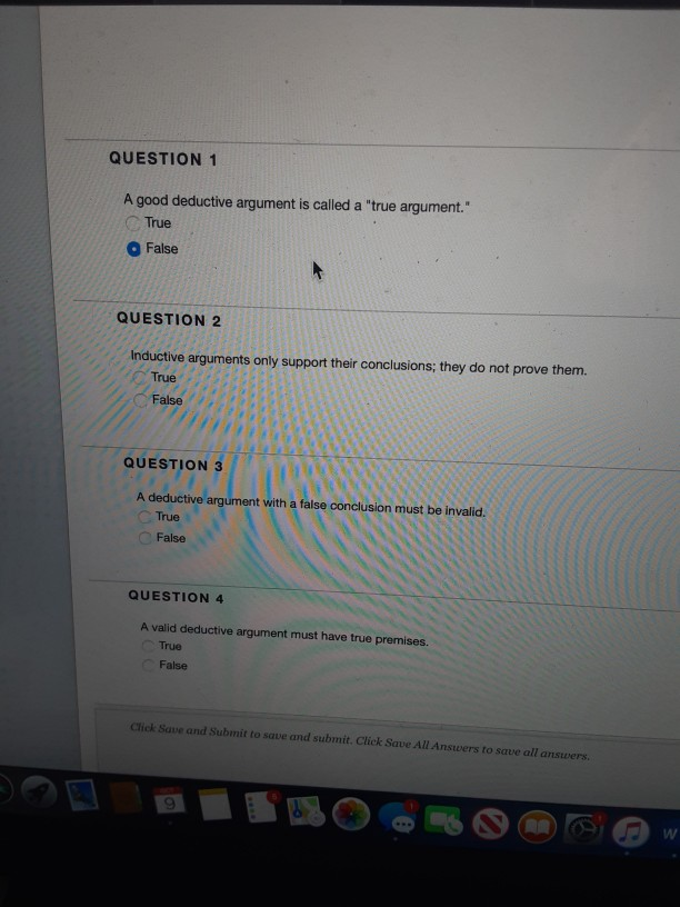 Solved A valid deductive argument must have true premises. | Chegg.com