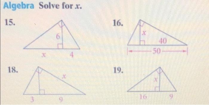Solved Algebra Solve for .x. 15. 16. 6 10 50 18. 19. | Chegg.com