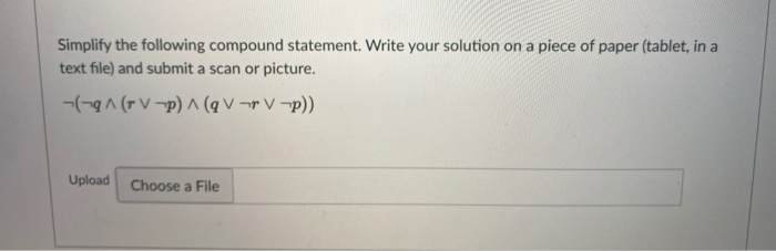 Solved Simplify the following compound statement. Write your | Chegg.com