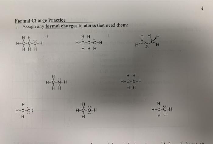 Solved 4 Formal Charge Practice 1. Assign any formal charges | Chegg.com