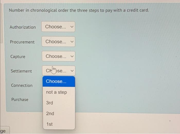 Number in chronological order the three steps to pay | Chegg.com