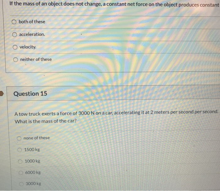 Solved If the mass of an object does not change, a constant | Chegg.com