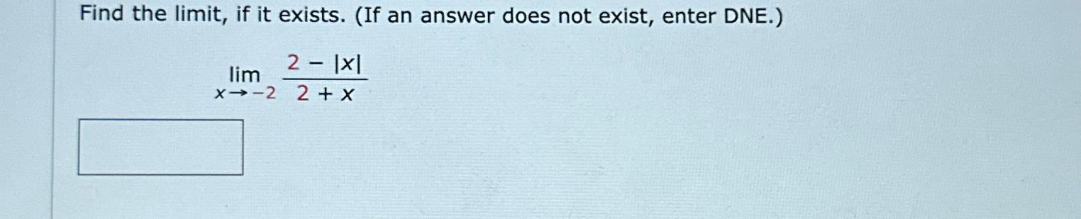 Solved Find the limit, ﻿if it exists. (If an answer does not | Chegg.com
