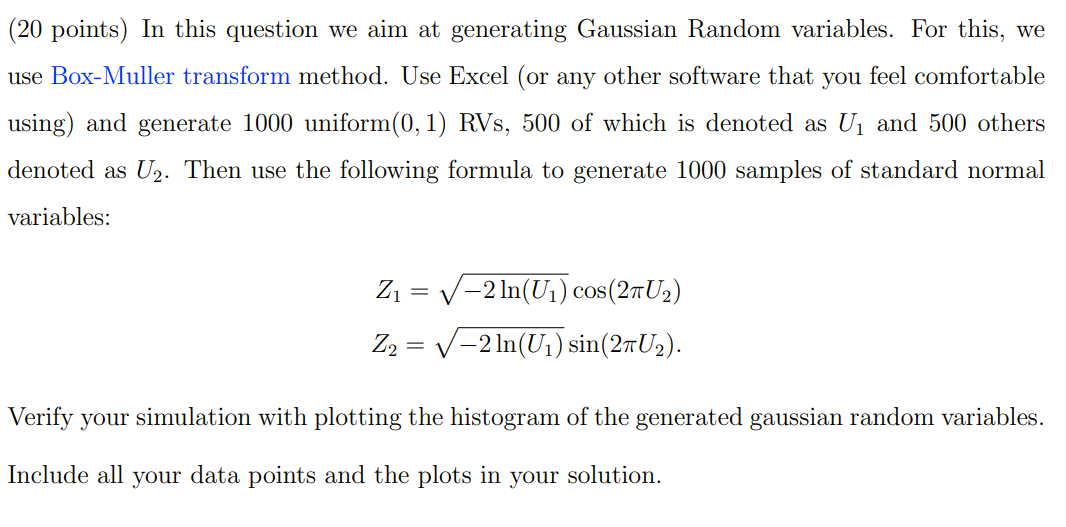 Solved (20 ﻿points) ﻿In this question we aim at generating | Chegg.com