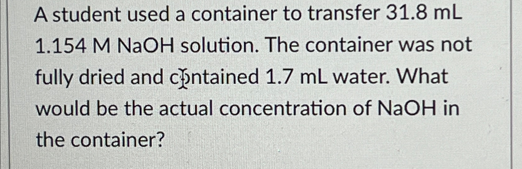 Solved A student used a container to transfer | Chegg.com