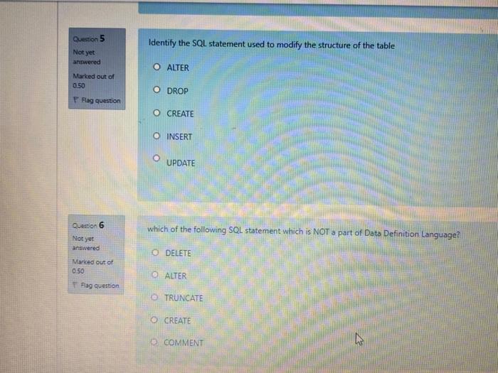 Solved Question 5 Identify the SQL statement used to modify | Chegg.com