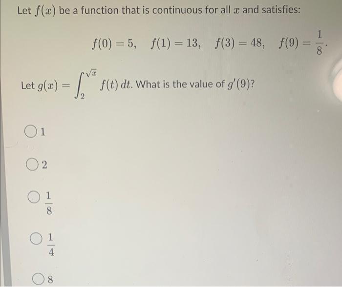 Solved Let f(x) be a function that is continuous for all x | Chegg.com