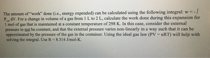 Solved The amount of "work" done (i.e., energy expended) can | Chegg.com