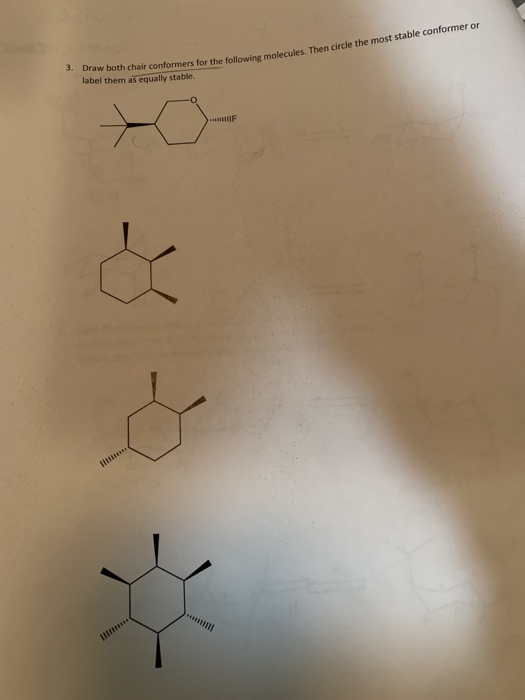 Solved 3. Draw both chair conformers to label them as | Chegg.com