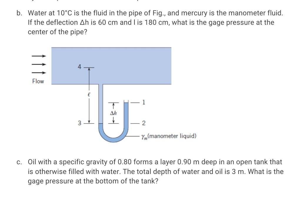 Solved b. Water at 10°C is the fluid in the pipe of Fig., | Chegg.com