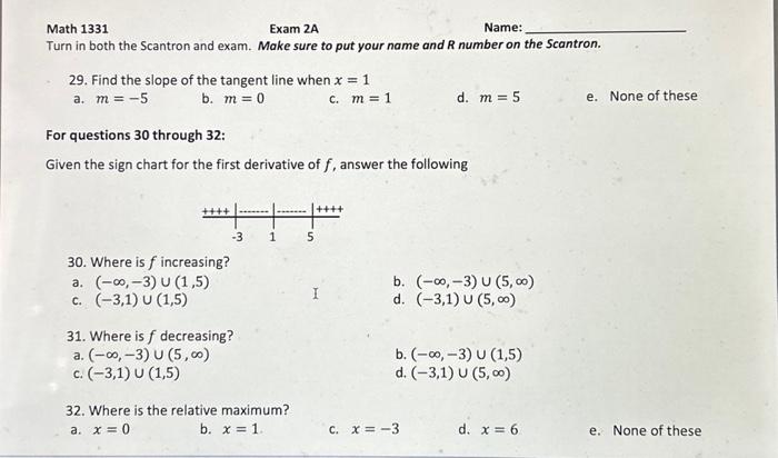 Solved Math 1331 Exam 2A Name: Turn in both the Scantron and | Chegg.com