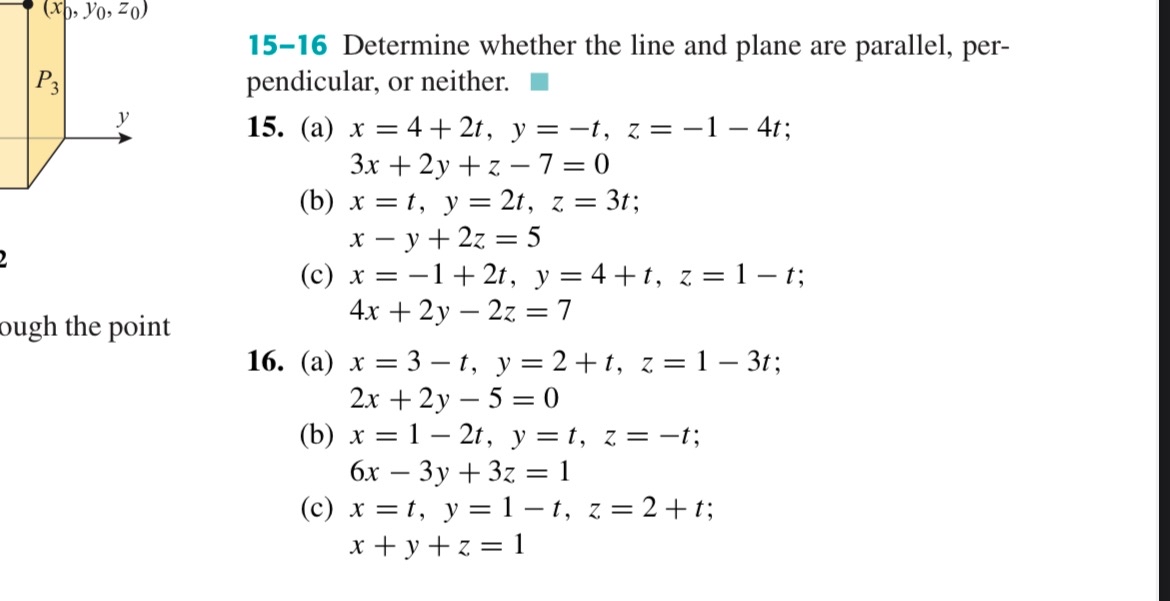 Solved 15-16 ﻿Determine whether the line and plane are | Chegg.com