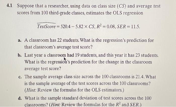 Solved 1 Suppose that a researcher, using data on class size | Chegg.com