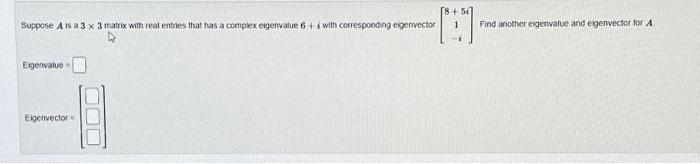 Suppose A is a 3 x 3 matrix with real entries that | Chegg.com